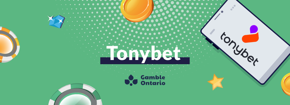 TonyBet Casino Expert Review 2025 - Is it Legit?